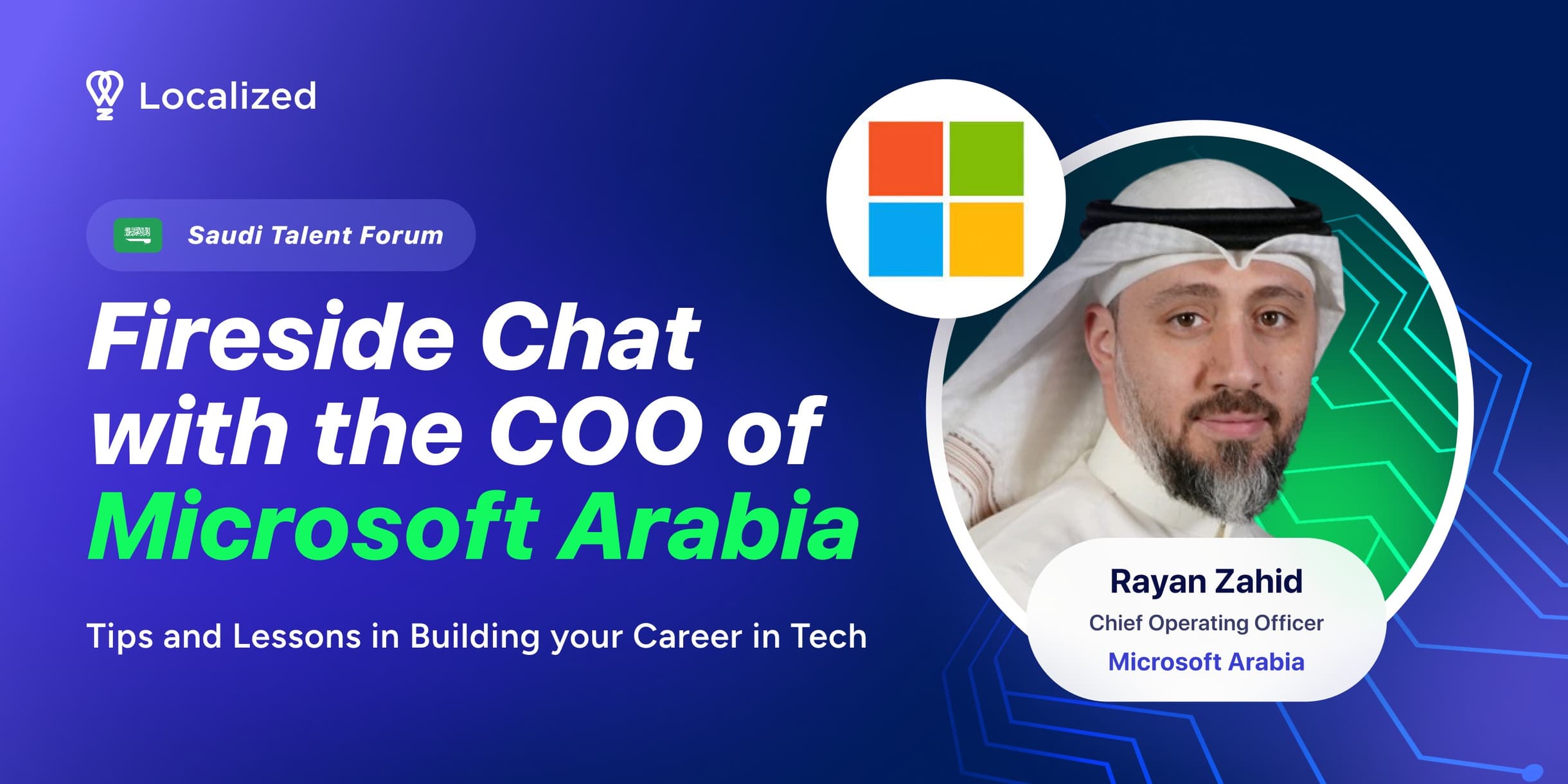 Fireside Chat with the COO of Microsoft Arabia: Tips and Lessons in ...