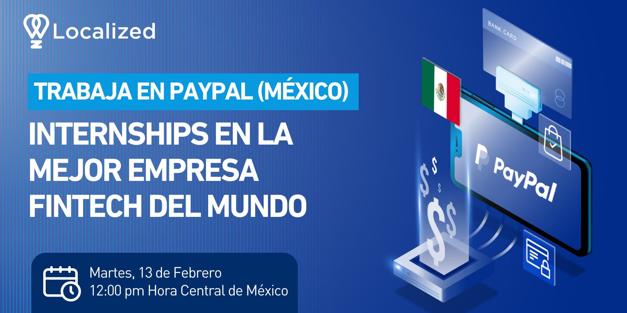 Trabaja en PayPal México: Internships en la Mejor Empresa Fintech del ...